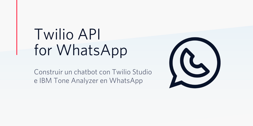 Construir un Chatbot con Twilio Studio e IBM Tone Analyzer en WhatsApp